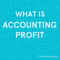 What is Accounting Profit? - Definition | Meaning | Example