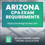 How to Become a CPA in Arizona | CPA Exam & License Requirements