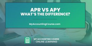 APR vs APY - What's the Difference? Comparison with Examples