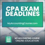 CPA Exam Deadlines: Complete 2025 List & Guide to Managing Them