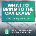 What to Bring to the CPA Exam [Full 2025 Exam Day Guide]