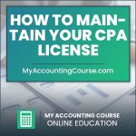 How to Renew & Maintain Your CPA License [2025 Step-by-Step Guide]